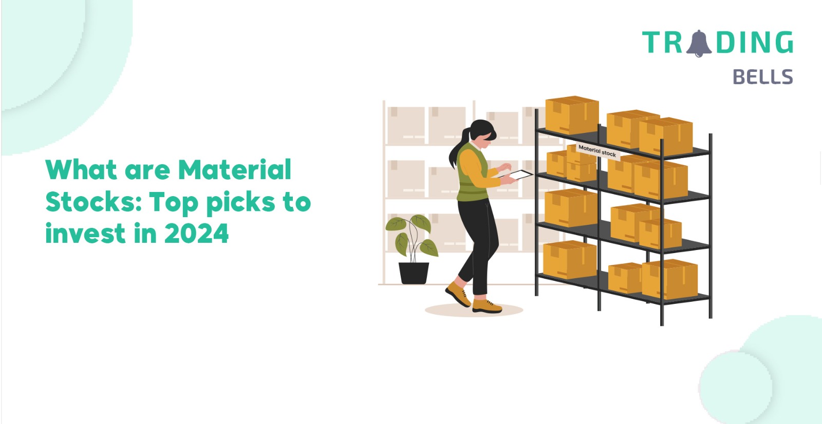 What are Material Stocks Top picks to invest in 2024